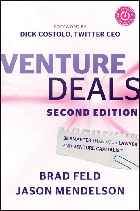Venture Deals Be Smarter Than Your Lawyer And Venture