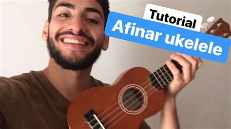Como Afinar Un Ukelele Soprano Principiantes En C Tutorial Para Afinar Ukelele En Do Paso A