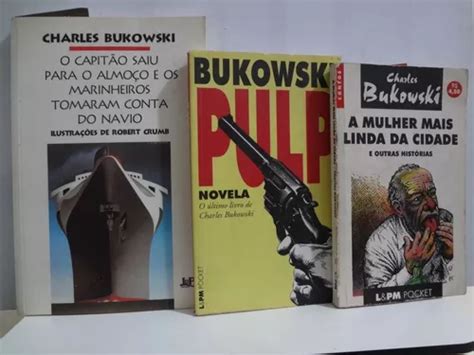 3 Livros Charles Bukowski Pulp Mulher Mais Linda Cidade 1