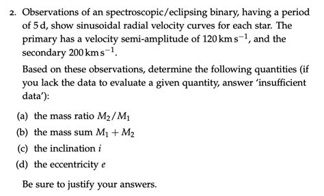 solved 2 observations of an spectroscopic eclipsing binary