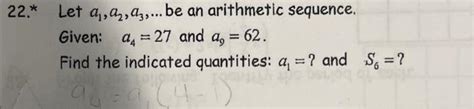 Solved 22 Let A1a2a3 Be An Arithmetic Sequence Given