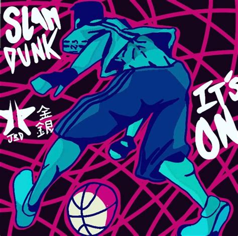 Slam Dunk Its On By Jrddoesart On Deviantart