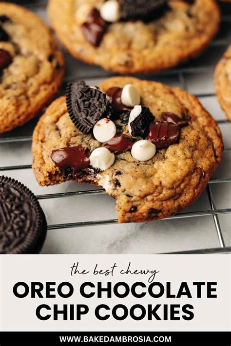 Chewy Oreo Chocolate Chip Cookies Recipe Baked Ambrosia