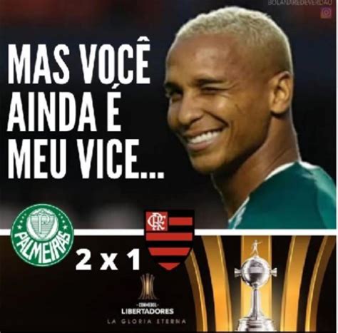 Veja Os Memes Da Vitória Do Palmeiras Sobre O Flamengo Gazeta Esportiva