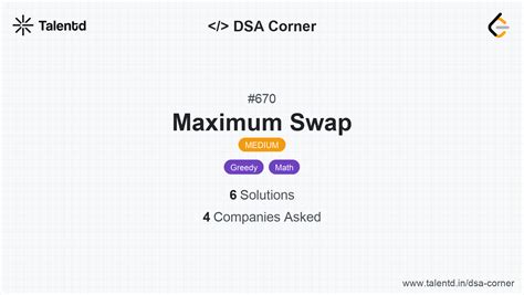 Maximum Swap Dsa Problem Talentd