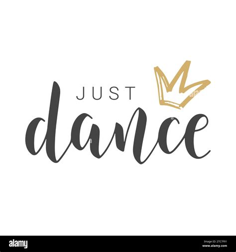 Vector Stock Illustration Handwritten Lettering Of Just Dance