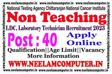 Cnci Non Teaching Recruitment 2023 Neelam Computer