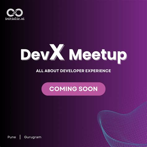 Devx Meetup Group Is Coming To Your City Soon 🎉🎉 Stay Tuned 😉 If Samyak Jain ☁️