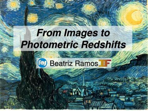 Ppt From Images To Photometric Redshifts Powerpoint Presentation