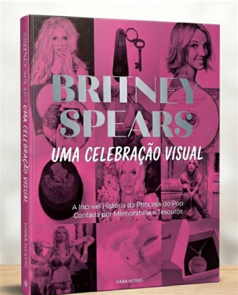 Britney Spears A Visual Celebration Book First Look Page 2