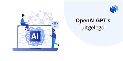 Wat Zijn Openai Gpt S