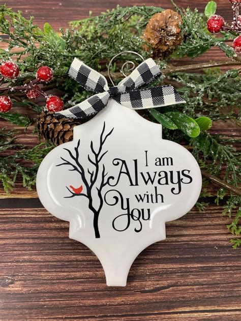 I Am Always With You Cardinal Christmas Ornament Cardinal Ornament
