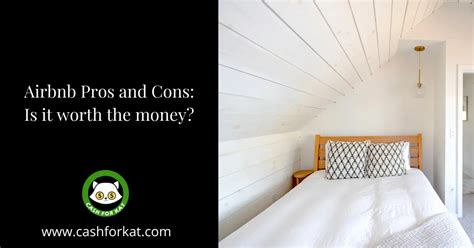 Airbnb Pros And Cons Is It Worth The Money — Cash For Kat