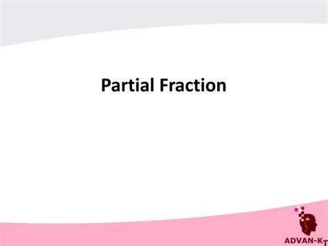 PPT Mastering Partial Fraction Decomposition PowerPoint Presentation ID