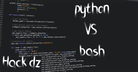 الفرق بين لغة البايثون و الشال Python Vs Bash Hack Dz