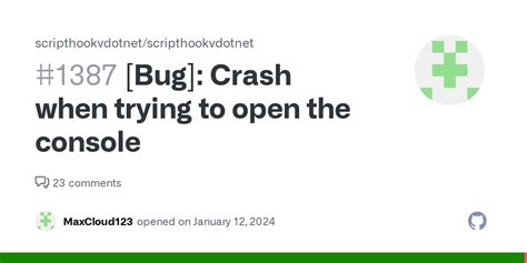 Bug Crash When Trying To Open The Console Issue 1387