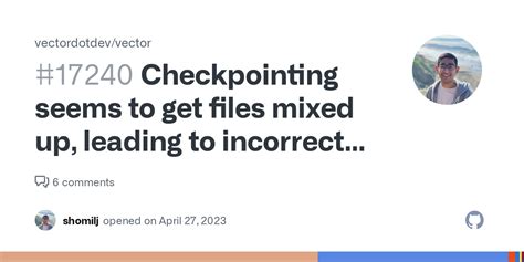 Checkpointing Seems To Get Files Mixed Up Leading To Incorrect Tailing