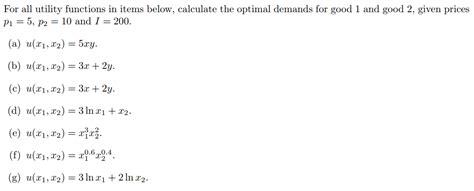 Solved For All Utility Functions In Items Below Calculate Chegg
