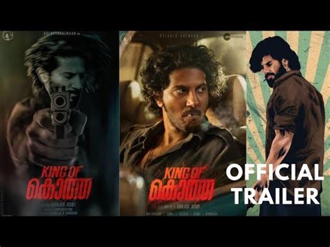 KING OF KOTHA OFFICIAL TRAILER | DULQUER SALMAAN | AISHWARYA LEKSHMI ...
