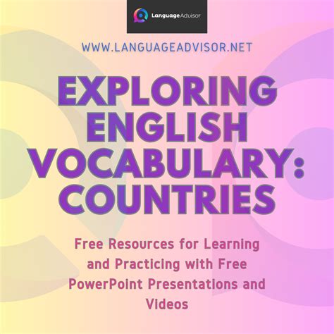 Exploring English Vocabulary Countries Language Advisor