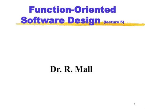 Ppt Function Oriented Software Design Lecture 5 Powerpoint Presentation Id243745