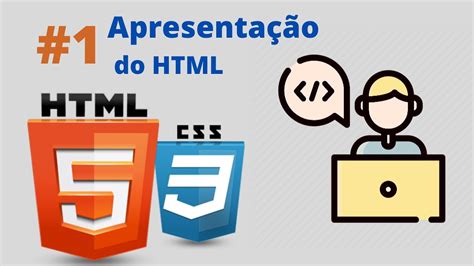 Curso De Html E Css Para Iniciantes Apresentação Do Html E Editores De Texto 1 Youtube