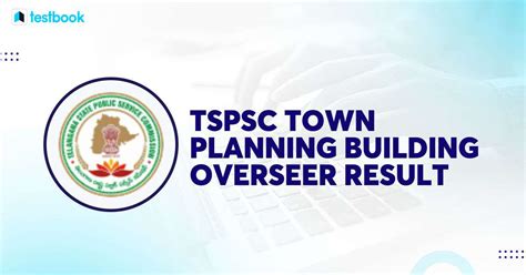 Tspsc Town Planning Building Overseer Provisional List 2024 Out