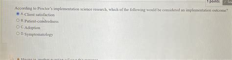 Solved 1 ﻿pointsaccording To Proctors Implementation
