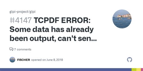 TCPDF ERROR Some Data Has Already Been Output Can T Send PDF File Issue Glpi Project
