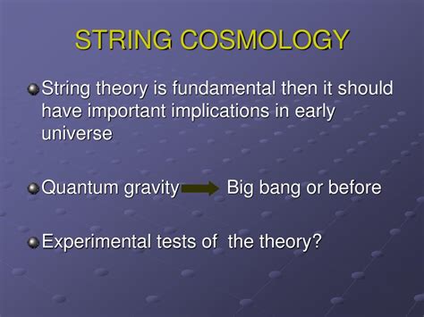 Ppt Cosmology And String Theory Powerpoint Presentation Free Download Id3622876