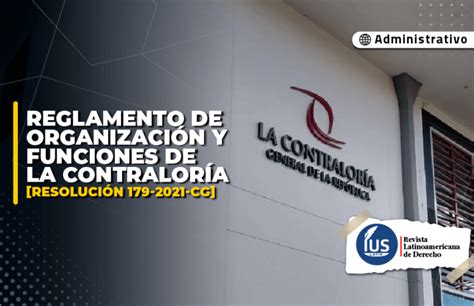 Reglamento De Organización Y Funciones De La Contraloría [resolución