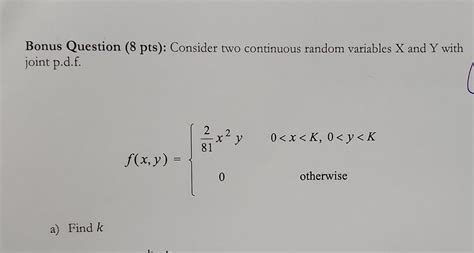 Solved Bonus Question Pts Consider Two Continuous Chegg