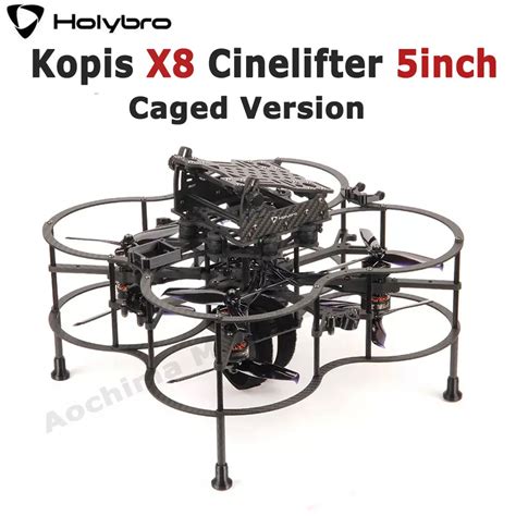 Holybro Kopis X8 Cinelifter 5 Caged Fpv Frame Kit Arf Pnp Kakute H7