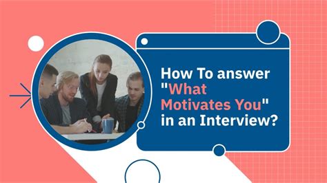 How To Answer What Motivates You In An Interview YouTube