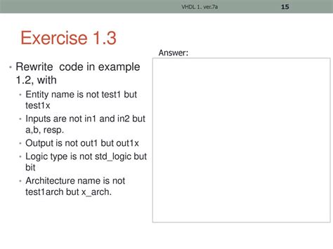 VHDL 1 Ver 7a VHDL1 INTRODUCTION TO VHDL VERY HIGH SPEED INTEGRATED CIRCUITS HARDWARE