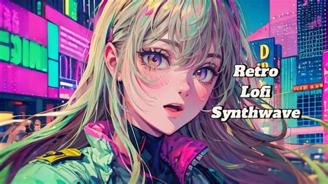 Chill Retro Lofi Synthwave Mix Ambient Vibes For Study YouTube