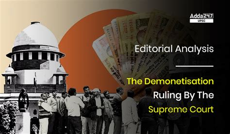 The Demonetization Ruling By The Supreme Court The Hindu Editorial
