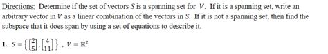 Solved Directions Determine If The Set Of Vectors S Is A Chegg