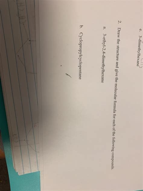 Solved E 3 Dimethylhexane 2 Draw The Structure And Give