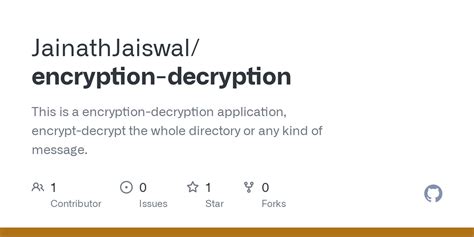 Github Jainathjaiswalencryption Decryption This Is A Encryption