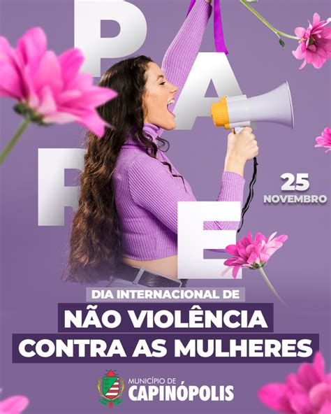 Dia Internacional De Não Violência Contra A Mulher Tudo Em Dia