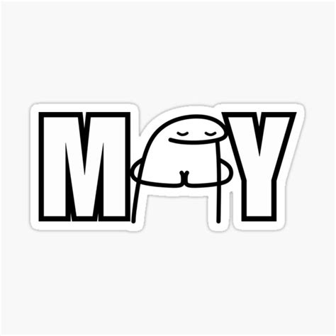May Meme Sticker For Sale By Dis Henyo Redbubble