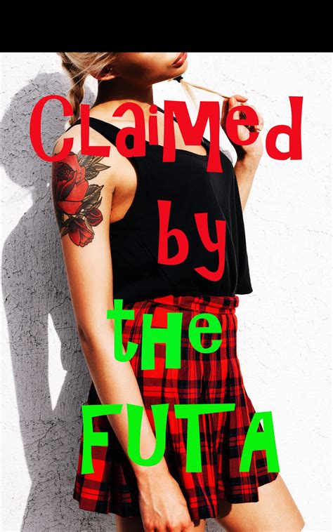 Claimed By The Futa Bundle A Rough Futa Bundle By Olivia Kinx Goodreads