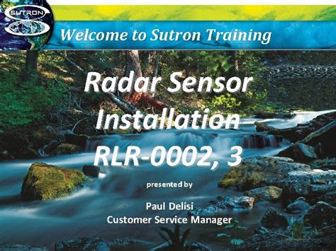 Welcome To Sutron Training Radar Sensor Installation Rlr0002