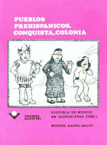 PUEBLOS PREHISPANICOS CONQUISTA COLONIA Librería León