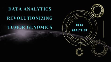 Unlocking The Secrets Of Cancer How Data Analytics Is Revolutionizing Tumor Genomics By Divya