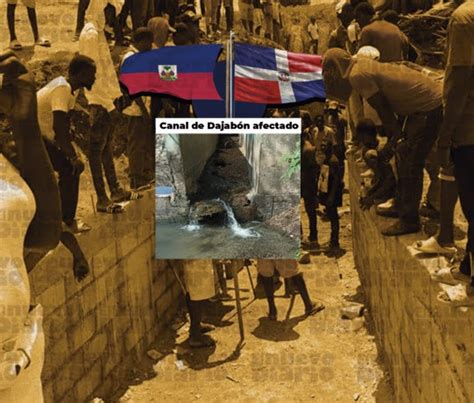 Haití Abre Canal Y Afecta Caudal Del Río Masacre
