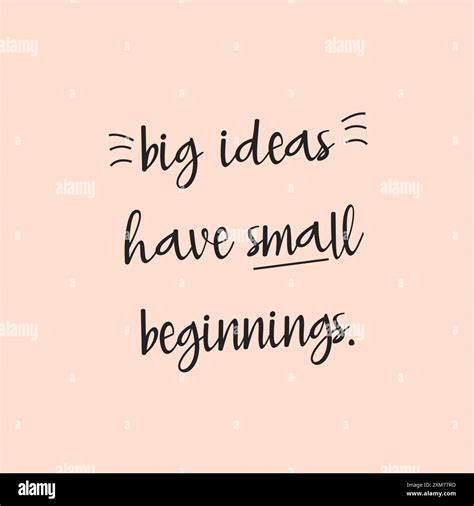 Excellent Small Quotes