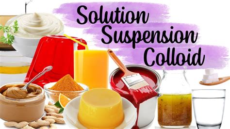 Science 6 Suspension And Colloid 45 Off
