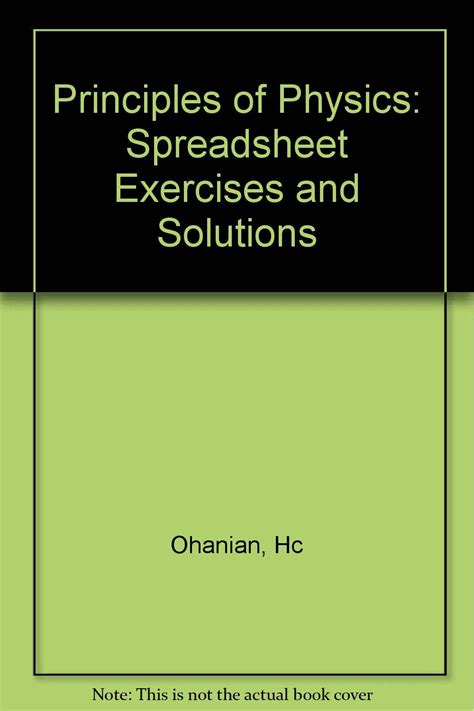 Amazon Spreadsheet Exercises And Solutions Principles Of Physics Ohanian Hans C Physics